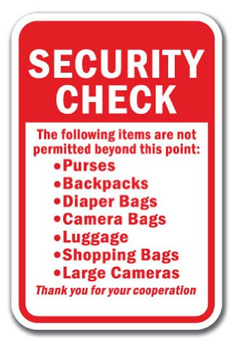 Security Check The Following Items are not Permitted Beyond This Point ...