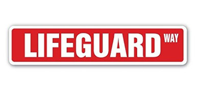 Lifeguard Street Sign Sticker 8'' Long Swimming Pool Lake Ocean Life ...