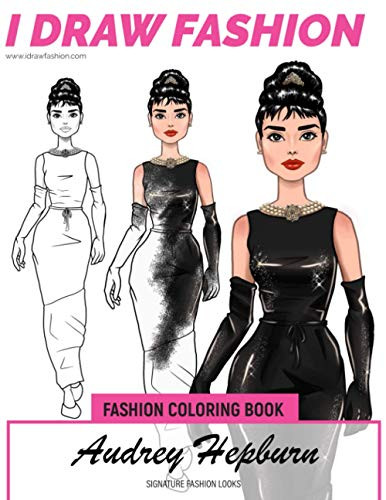 Audrey Hepburn - Signature Fashion Looks - I DRAW FASHION: Fashion ...