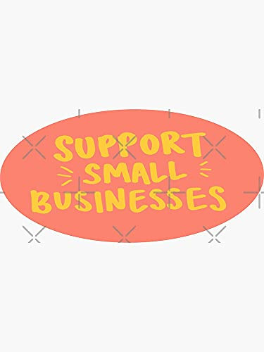 Support Small Businesses - Sticker Graphic - Die Cut Sticker High ...