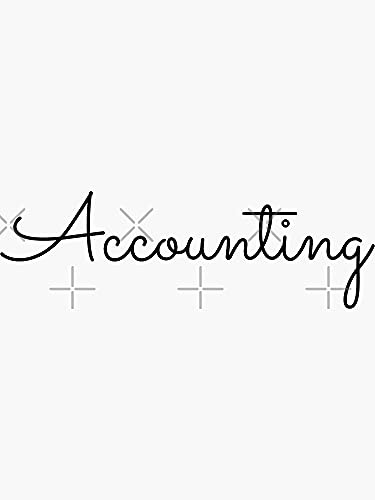 Accounting in Script - Sticker Graphic - Die Cut Sticker High ...
