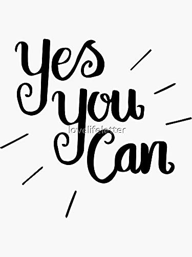 Motivational Quotes - yes You can - Sticker Graphic - Die Cut Sticker ...