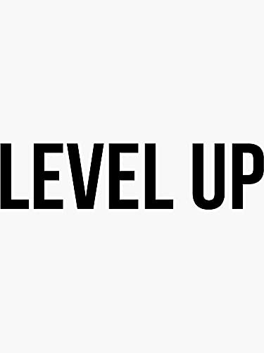 Level UP - Sticker Graphic - Die Cut Sticker High Resolution Top Grade ...
