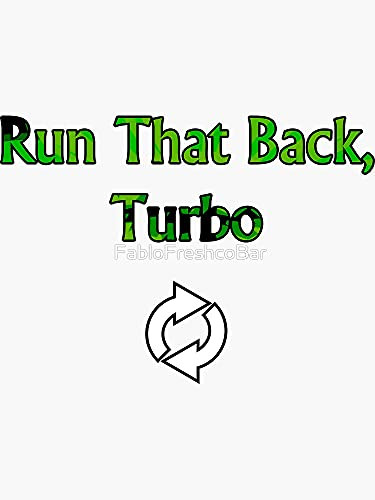Run That Back Turbo - Sticker Graphic - Die Cut Sticker High Resolution ...