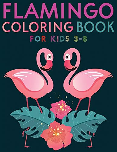 Flamingo Coloring Book For Kids- Amazing cute Flamingos color book Kids ...