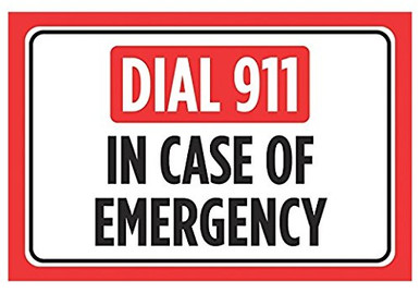Dial 911 in Case of Emergency Print Red Black White Horizontal Safety ...