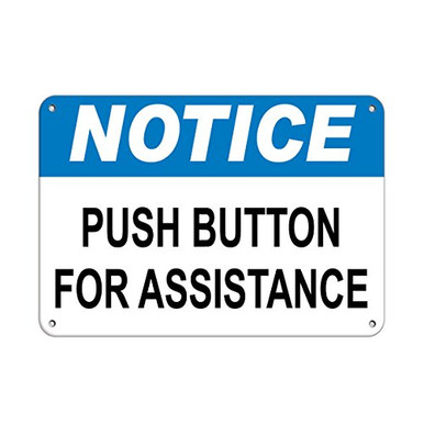 Notice Push Button for Assistance Hazard Sign Notice Signs Label Vinyl ...