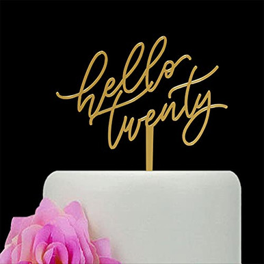 Hello Twenty Cake Topper, Handwriting Script Acrylic Cake Decor, Happy ...