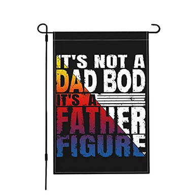 Cellova It's Not A Dad BOD It's A Father Figure-2 18x12 Inch Flag ...