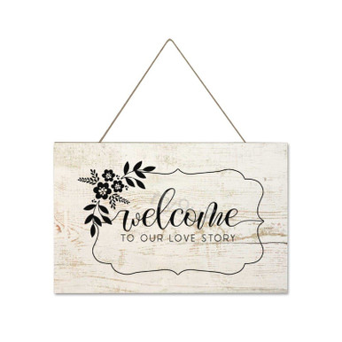 rfy9u7 Welcome to Our Love Story Wood Sign 10x16 Inch Ready to Hang ...