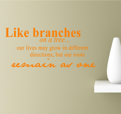 Southern Sticker Company Like Branches on a Tree. Our Lives May Grow in ...