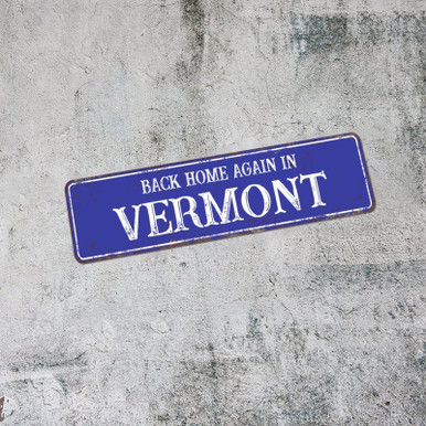 Vermont State Metal Sign Wall Art Back Home Again in Vermont Men Cave ...
