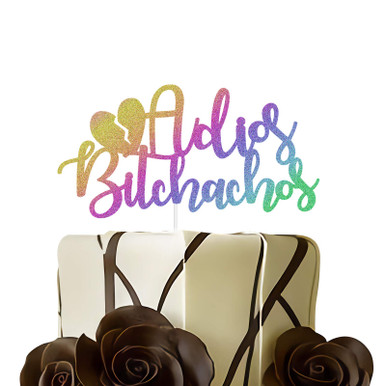 Adios Bitchachos Cake Topper - Fiesta Theme Party Decorations - Going ...