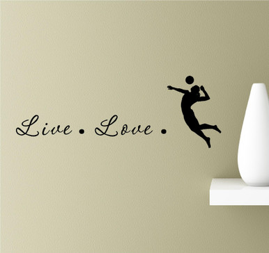 Live Love Volleyball Spike Set Bump toss Vinyl Wall Art Inspirational ...