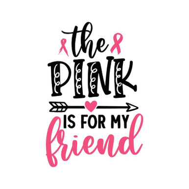 The Pink is for My Friend Car Decals Stickers Pink Ribbon Decal Fight ...