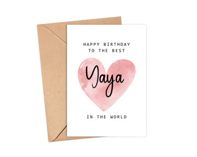 Happy Birthday To The Best Yaya In The World Card - Yaya Birthday Card ...