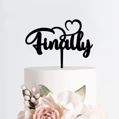 Acrylic Personalized Wedding Cake Toppers Handwritten Finally Black ...