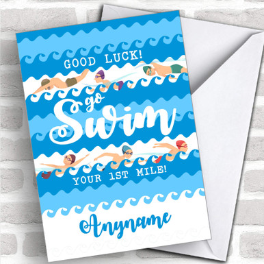 Swimming 1St Mile Good Luck Personalized Good Luck Greetings Card ...