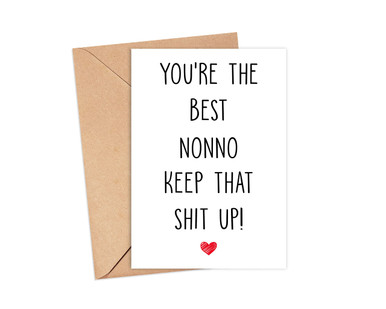 You're The Best Nonno Keep That Shit Up - Nonno Birthday Card - Funny ...
