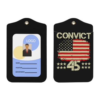 Convict 45 Anti Trump Badge Holder Leather Id Badge Card Holder Clear ...