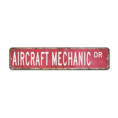 Aircraft Mechanic Street Signs Metal Vintage Aircraft Mechanic Road ...