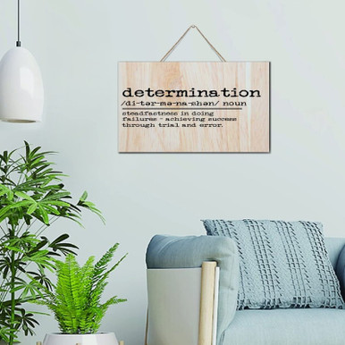 Autravelco Hanging Wooden Plaque Sign Determination Noun Definition ...