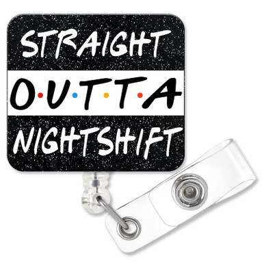 ZBCFSCSB Straight Outta Night Shift Funny Shaped Badge Reel Holder with ...