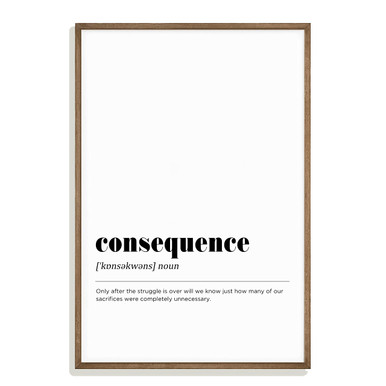Definition Of Consequence Qoutes Wall Art Demotivatioanal Poster ...