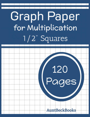 Graph paper for Multiplication: Graph paper for kids large 1/2 inch ...