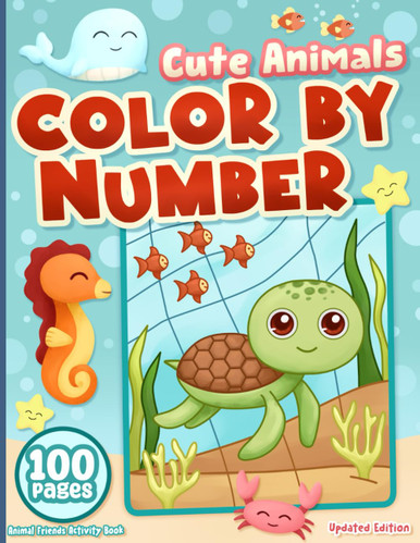 Animal Friends Color By Number: Cute Animal Coloring Book For Kids Ages ...