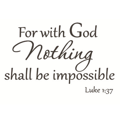 Bible Verse Wall Decals Peel and Stick, for with God Nothing Shall be ...