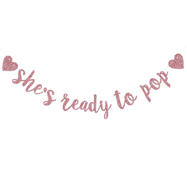 She's Ready to Pop Banner,Rose Gold Glitter She's About to Pop/Welcome ...