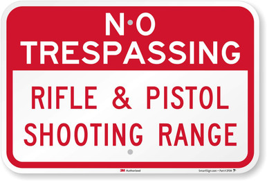 SmartSign - K-7704-HI-12x18 No Trespassing - Rifle & Pistol Shooting ...