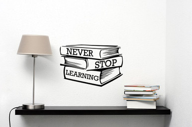Never Stop Learning Wall Decal Motivational Quote Sticker Vinyl ...