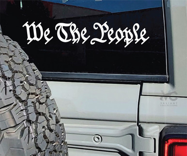 We The People Decal Sticker for Trucks Vinyl Car White | Cars SUV ...