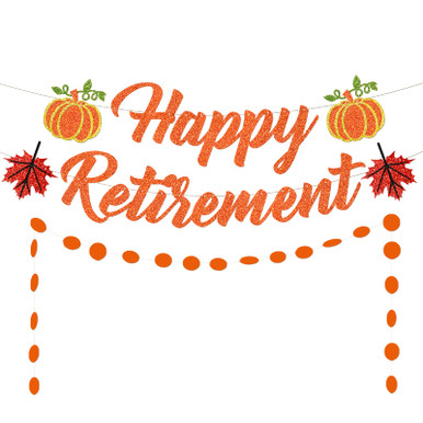 Happy Retirement Banner with Glitter Circle Dots Garland Fall Pumpkin ...