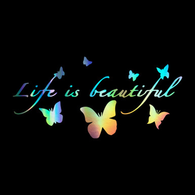 Life is Beautiful Decal Vinyl Sticker Auto Car Truck Wall Laptop ...