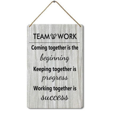 Locmorly Wood Sign, Teamwork Coming Together Is The Beginning Sign ...