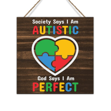 Society Says I Am Autistic Wood Wall Art Autism Awareness Decorations ...