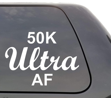 50K Ultra AF - Vinyl Decal - Wall Window Door Car Truck ...