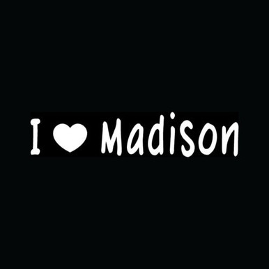 I LOVE MADISON Sticker Cute Boy Girlfriend Vinyl Decal School Teen Gift ...