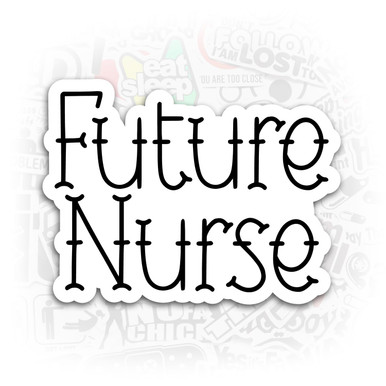 Future Nurse Sticker - Warehousesoverstock