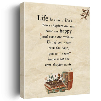 Inspirational Wall Art Decor Life is a Like a Book Quote Canvas ...