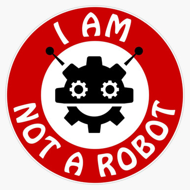 I Am Not A Robot, Warning Sign Vinyl Sticker Waterproof Bumper Sticker ...
