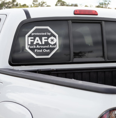 Protected by FAFO- Vinyl Decal Sticker. Car, Truck, Van, Funny Decal ...