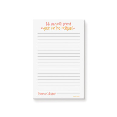 Personalized My Favorite Friend Gave Me This Notepad, Custom Notepad ...
