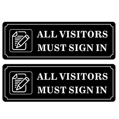 Outdoor/Indoor (2 Pack) 9" X 3" - All Visitors Must Sign in - Notice ...