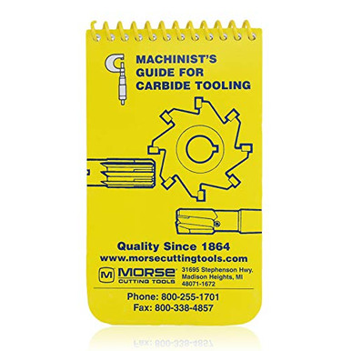 Morse Machinist's Guide for Carbide tooling - Carry in your Pocket ...