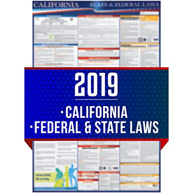 2019 California State and Federal Labor Laws Poster - OSHA Workplace ...