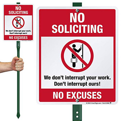 SmartSignNo Soliciting We Dont Interrupt Your Work. Dont Interrupt Ours ...